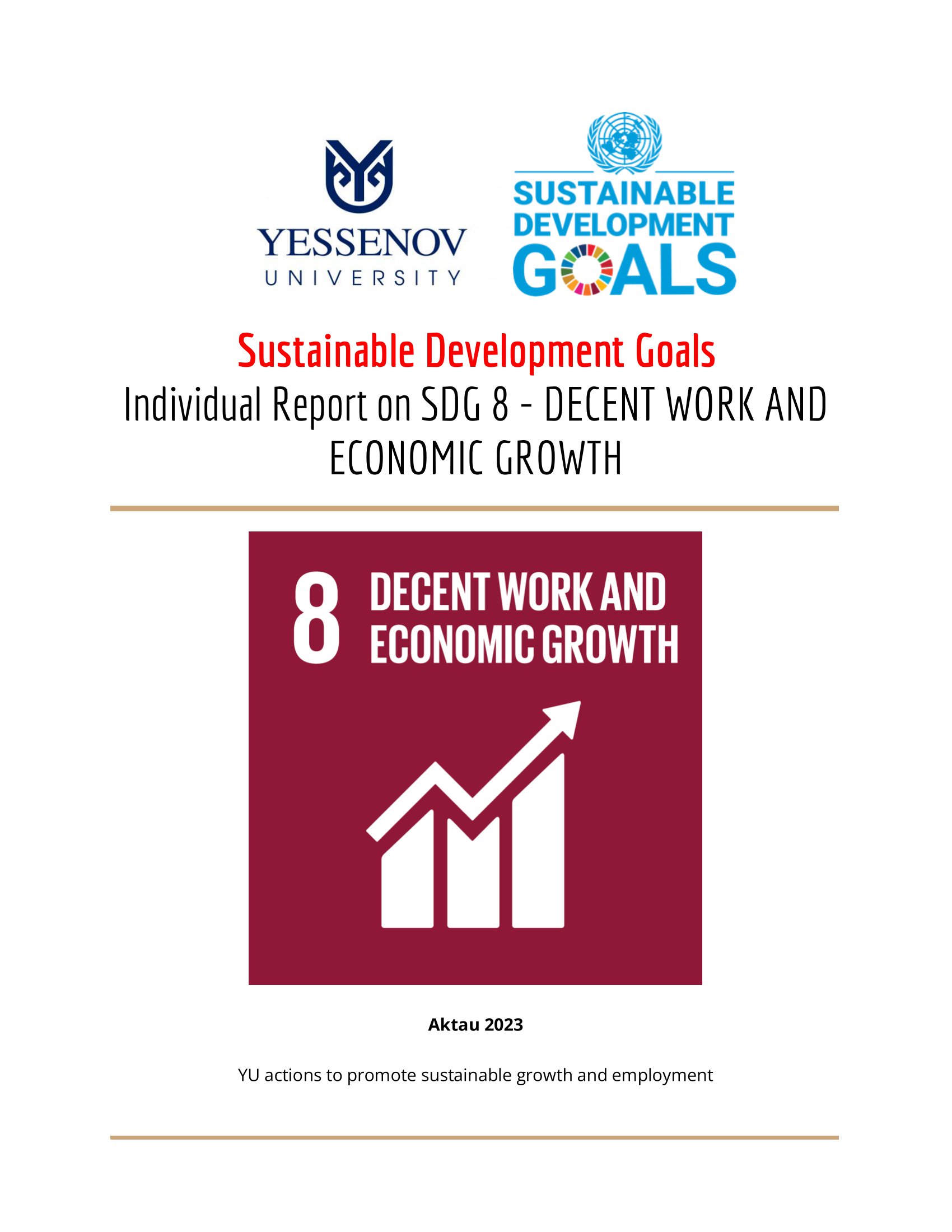 SDG 8 DECENT WORK AND ECONOMIC GROWTH – Yessenov University
