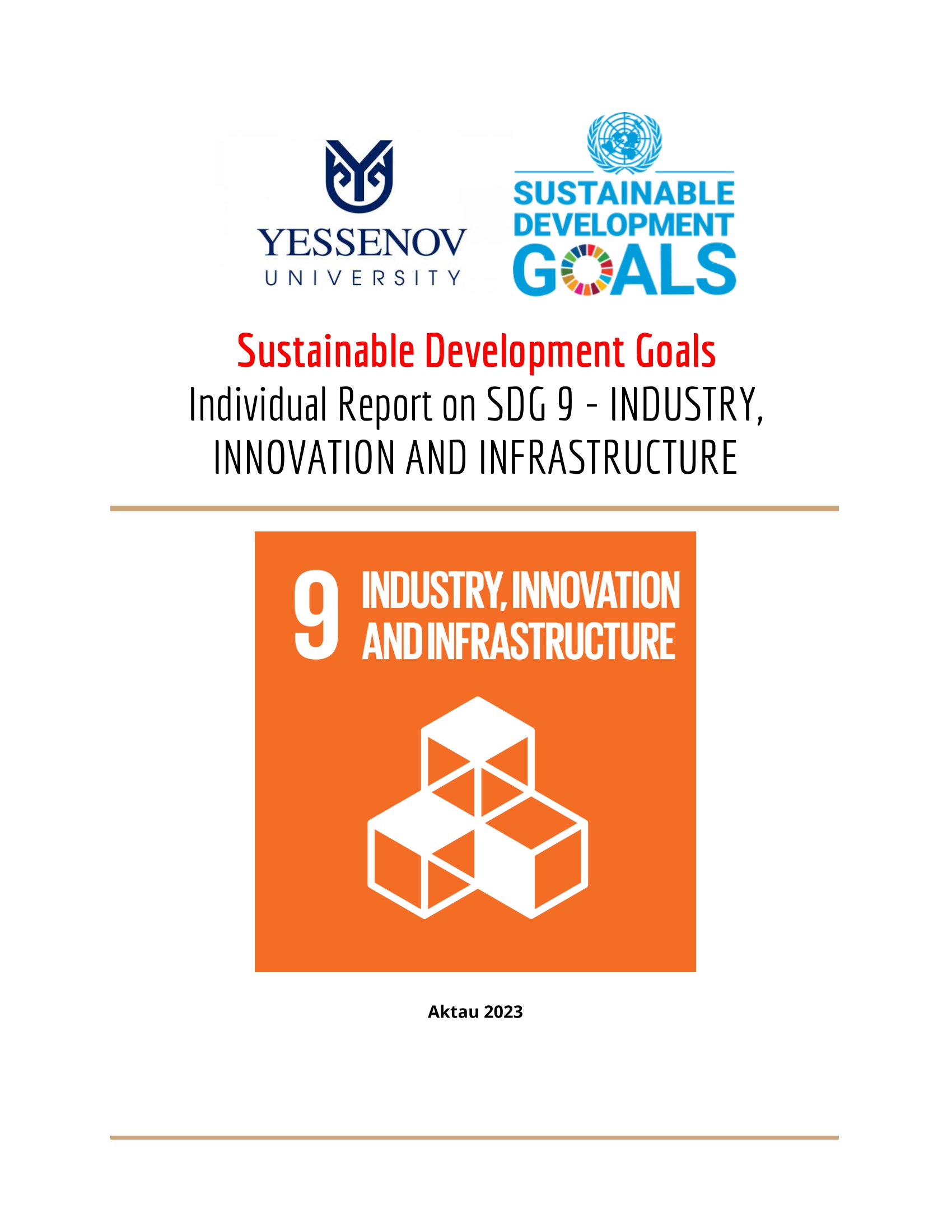SDG 9 INDUSTRY, INNOVATION AND INFRASTRUCTURE – Yessenov University